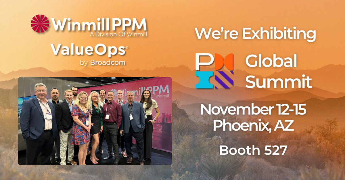 Winmill PPM + Broadcom ValueOps at PMI Global Summit 2025